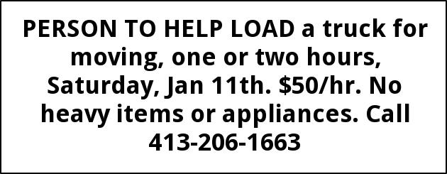 Person to Help Load a Truck, 413-206-1663